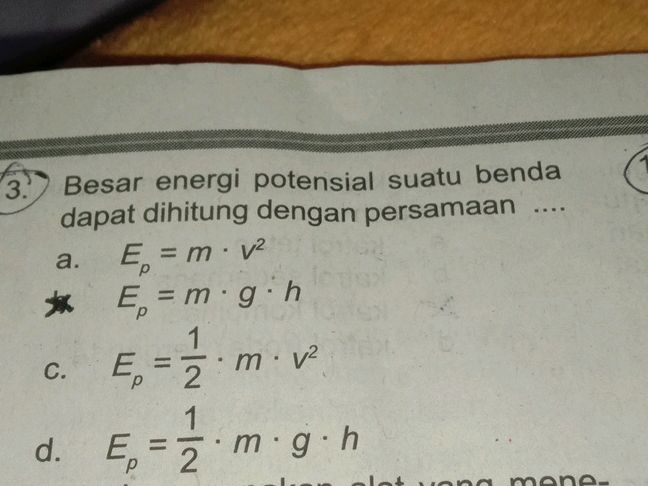 3. Besar energi potensial suatu benda dapat | StudyX