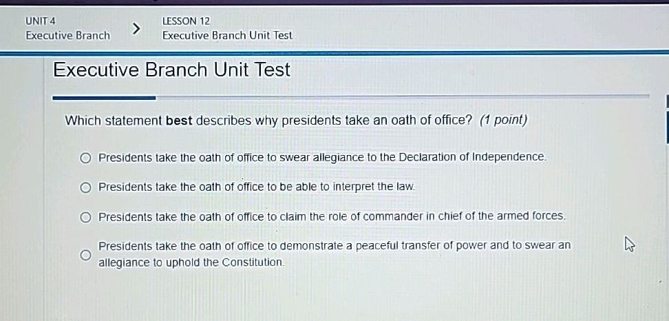 UNIT 4 LESSON 12 Executive Branch Executive | StudyX