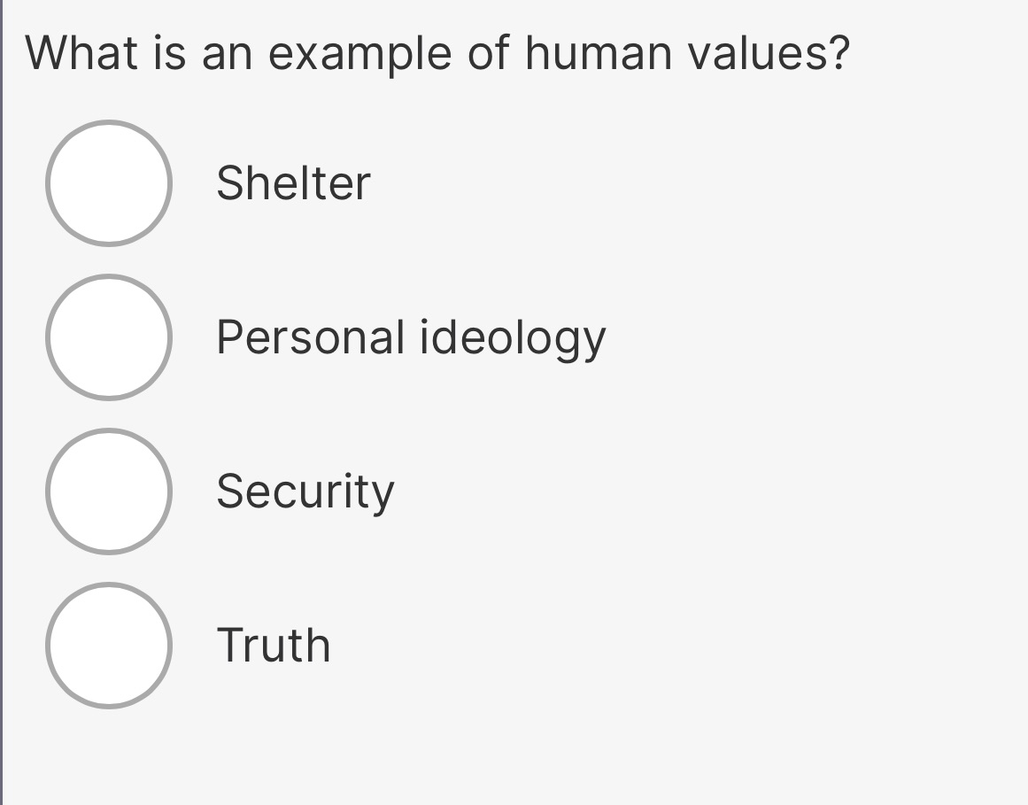 What is an example of human values? Shelter | StudyX
