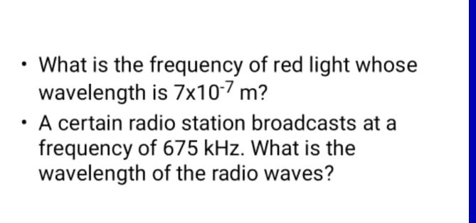 What is the frequency of red light whose | StudyX