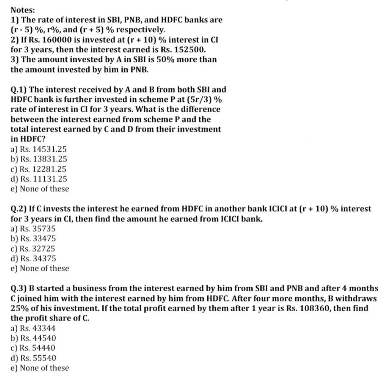 Notes: 1) The rate of interest in SBI, PNB, | StudyX