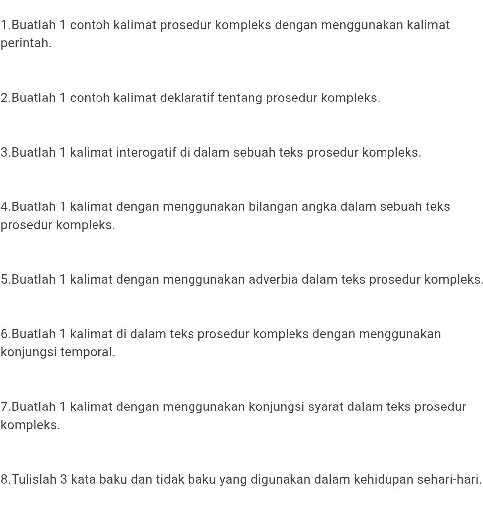 1. Buatlah 1 contoh kalimat prosedur | StudyX
