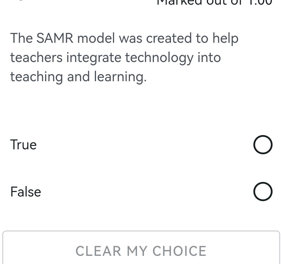 The SAMR model was created to help teachers | StudyX