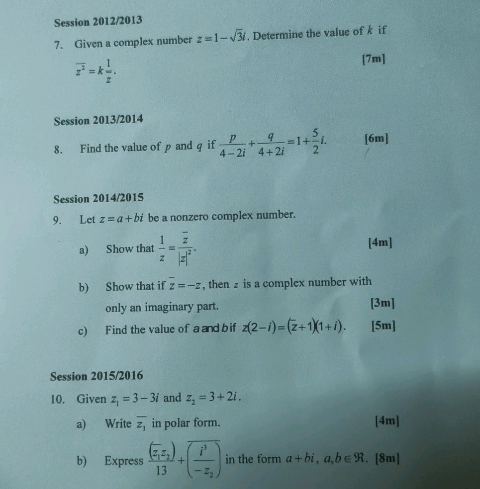 Session 2012/2013 7. Given a complex number | StudyX