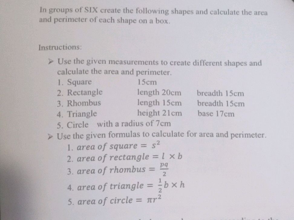 In groups of SIX create the following shapes | StudyX