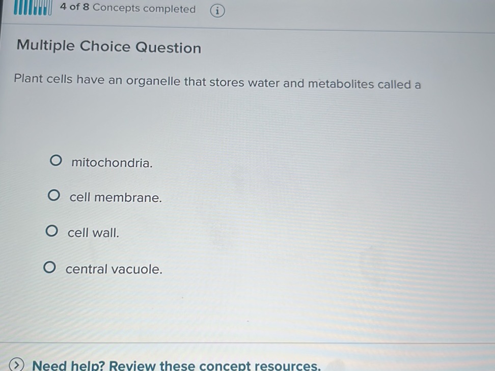 Multiple Choice Question Plant cells have | StudyX