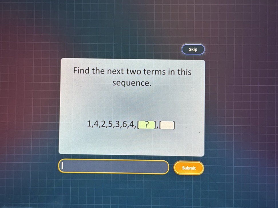 Skip Find the next two terms in this | StudyX