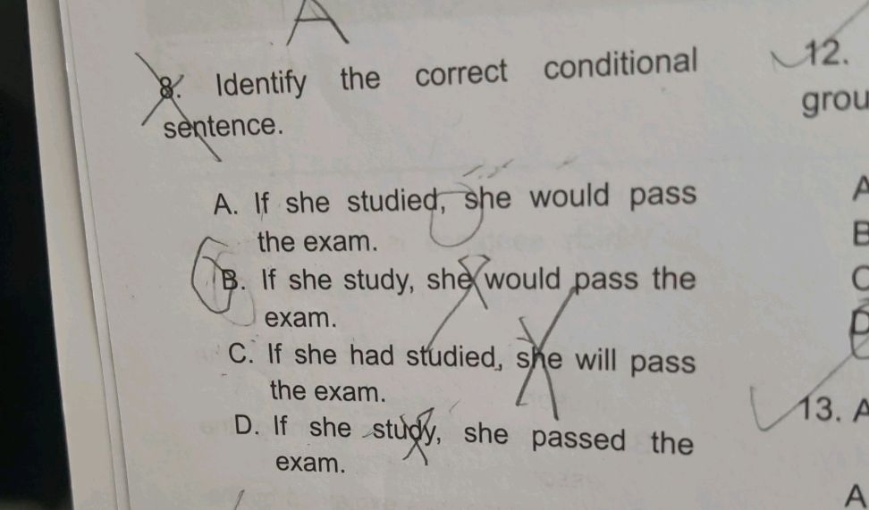 8. Identify the correct conditional | StudyX