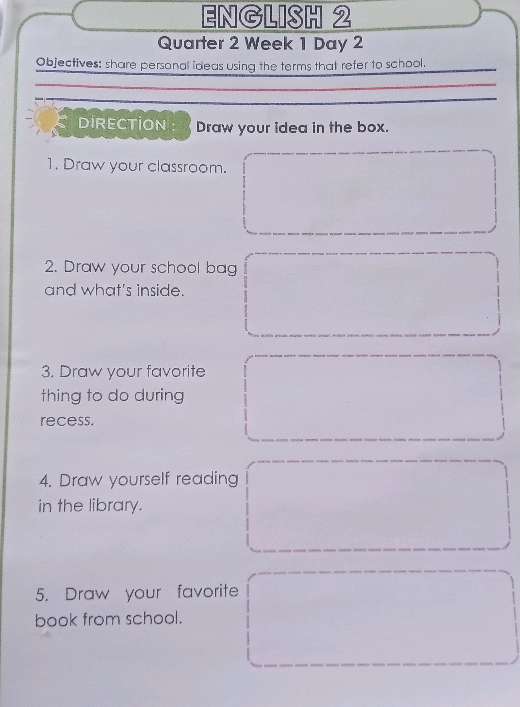 ENGLISH 2 Quarter 2 Week 1 Day 2 Objectives: | StudyX