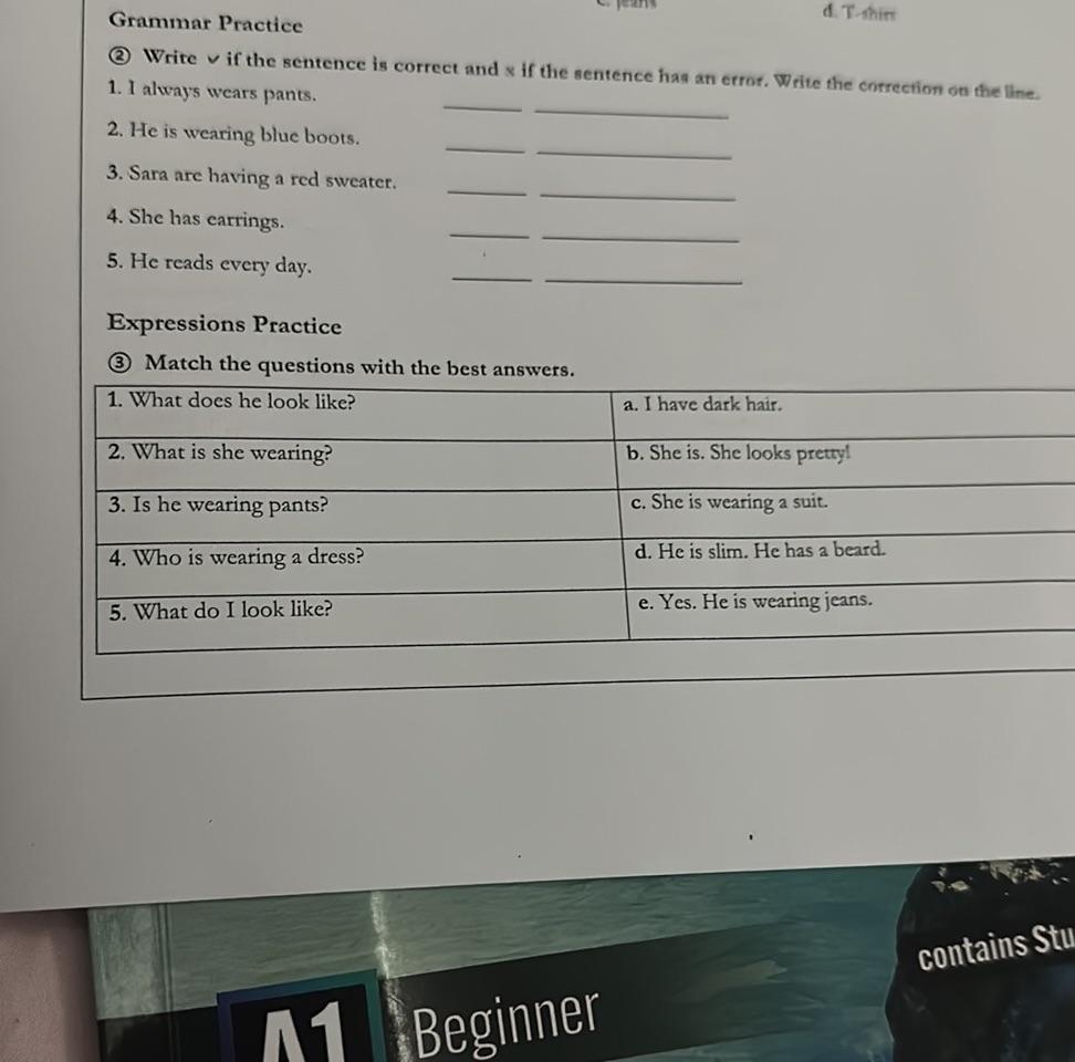 Grammar Practice Write $ $ if the sentence | StudyX
