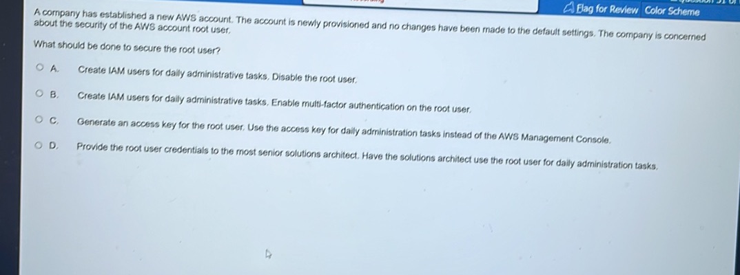 A company has established a new AWS account. | StudyX