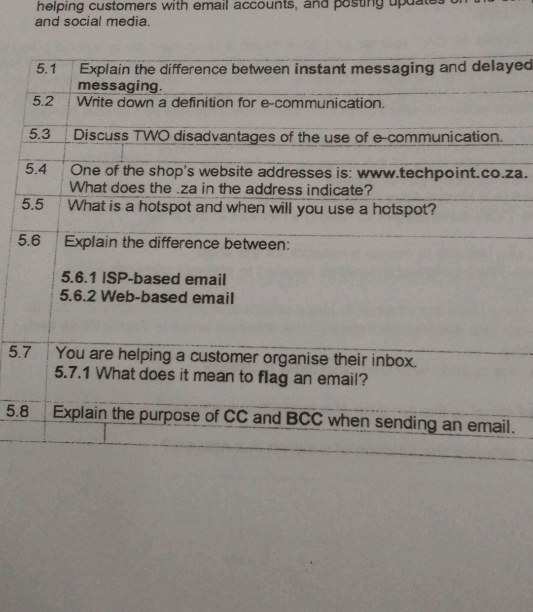 helping customers with email accounts, and | StudyX