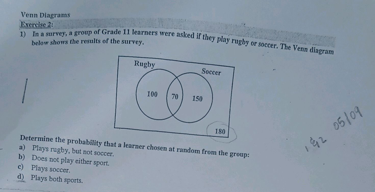 Venn Diagrams Exercise 2: 1) In a survey, a | StudyX