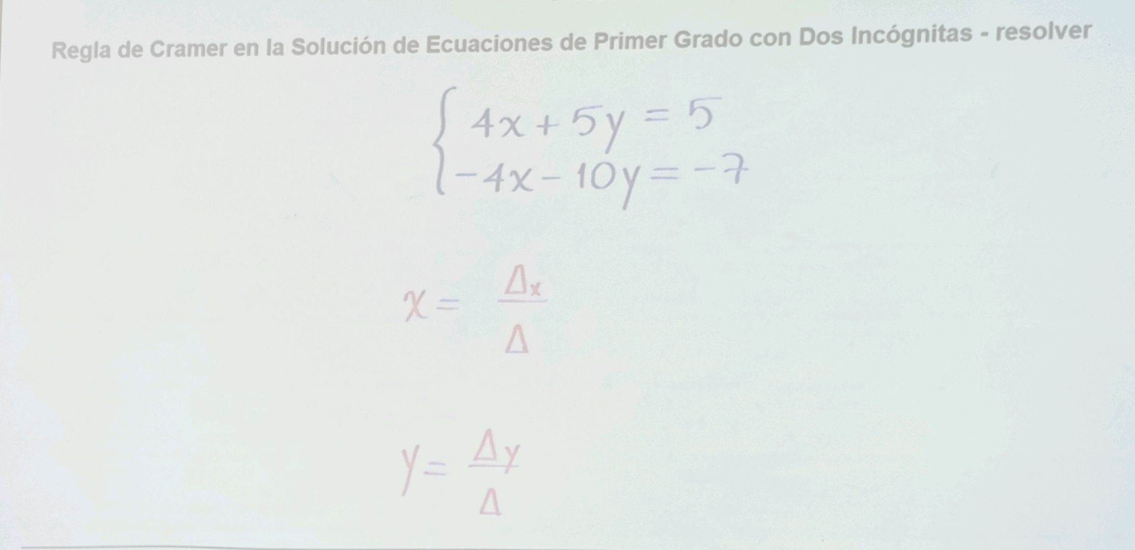 Regla de Cramer en la Solución de Ecuaciones | StudyX