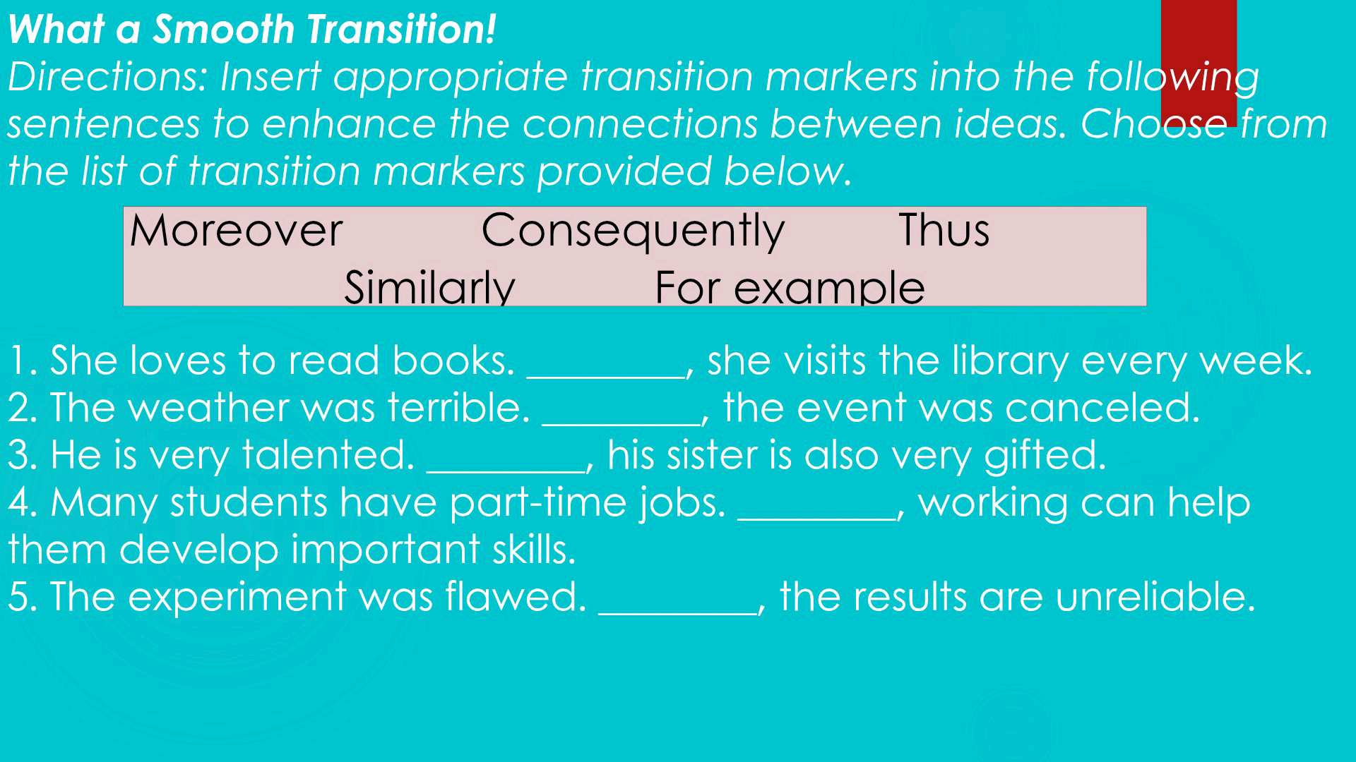 Directions: Insert appropriate transition | StudyX
