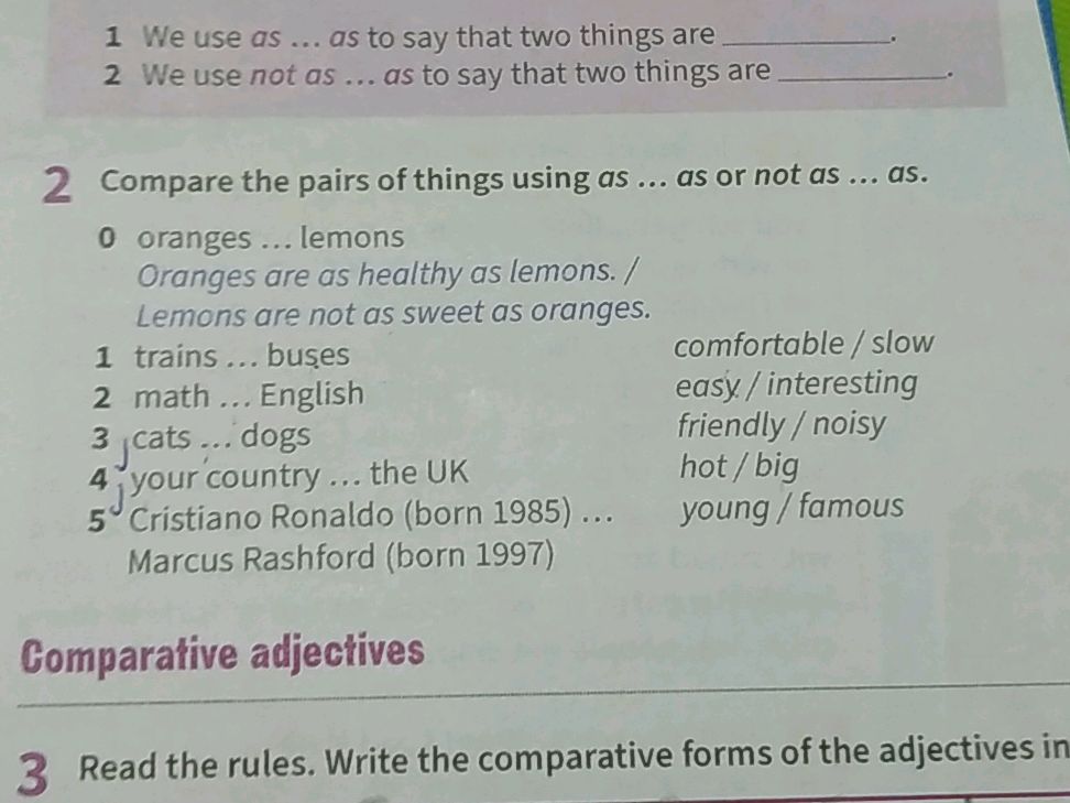 1 We use as ... as to say that two things | StudyX