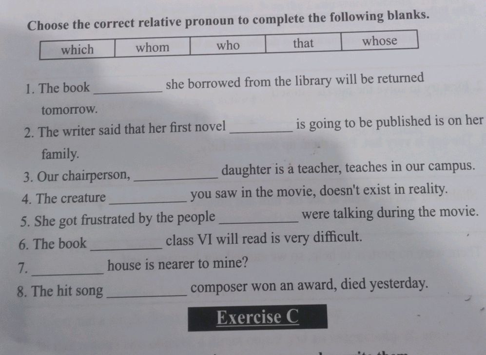 Choose the correct relative pronoun to | StudyX