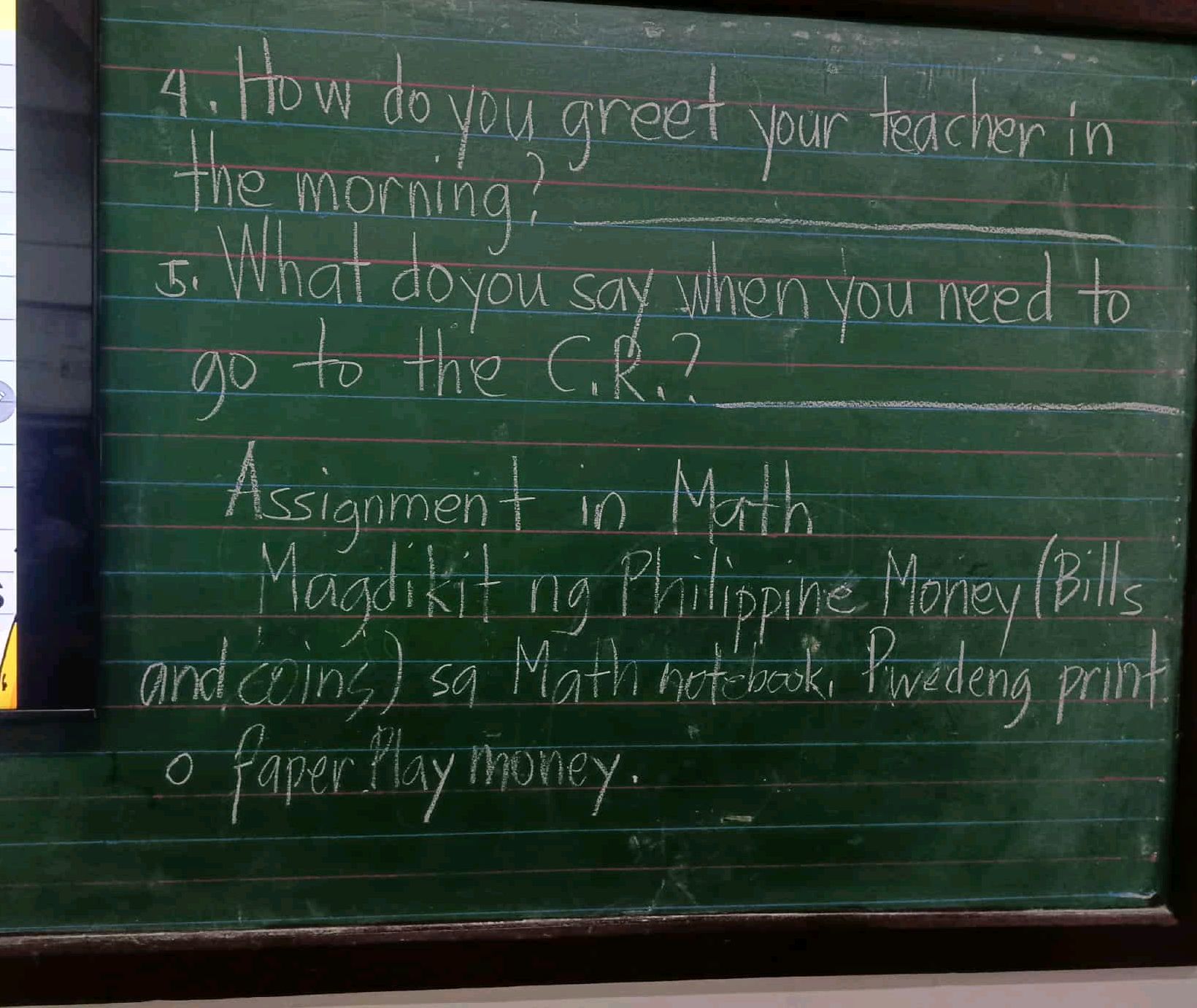 4. How do you greet your teacher in the | StudyX