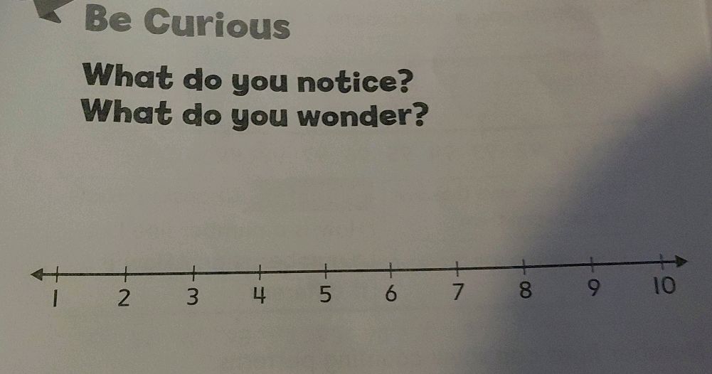 Be Curious What do you notice? What do you | StudyX