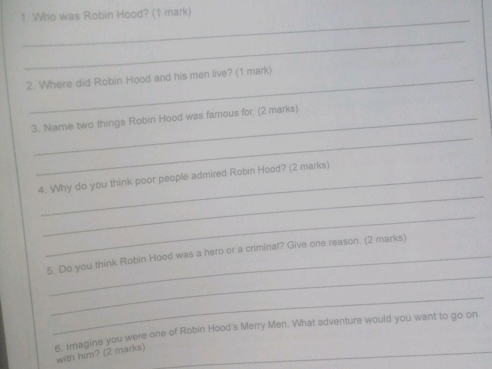 1. Who was Robin Hood? (1 mark) 2. Where did | StudyX