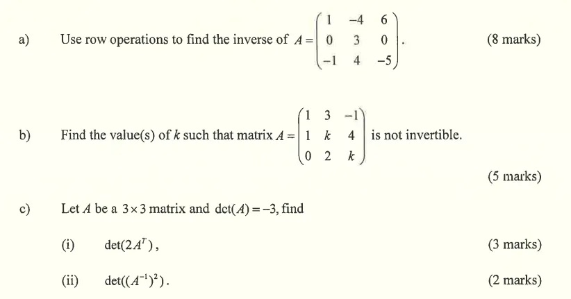 a) Use row operations to find the inverse of | StudyX