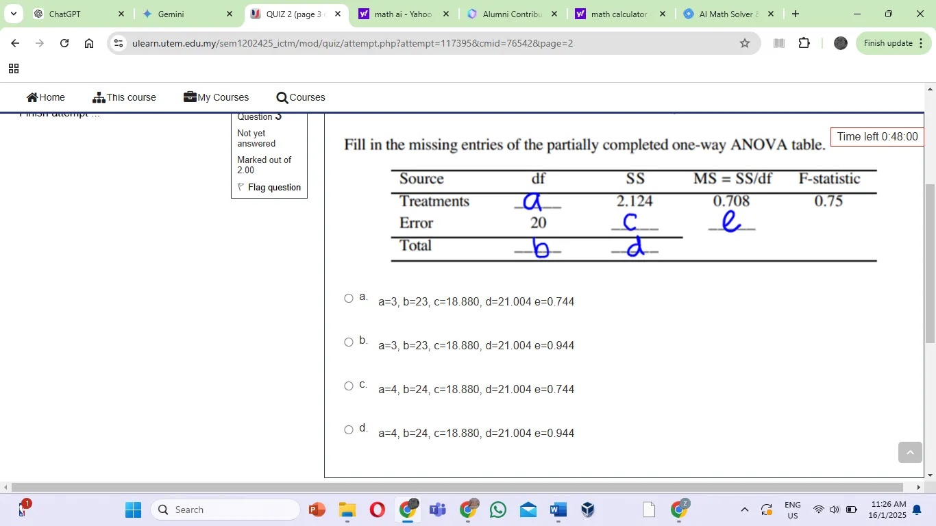 Fill in the missing entries of the partially | StudyX
