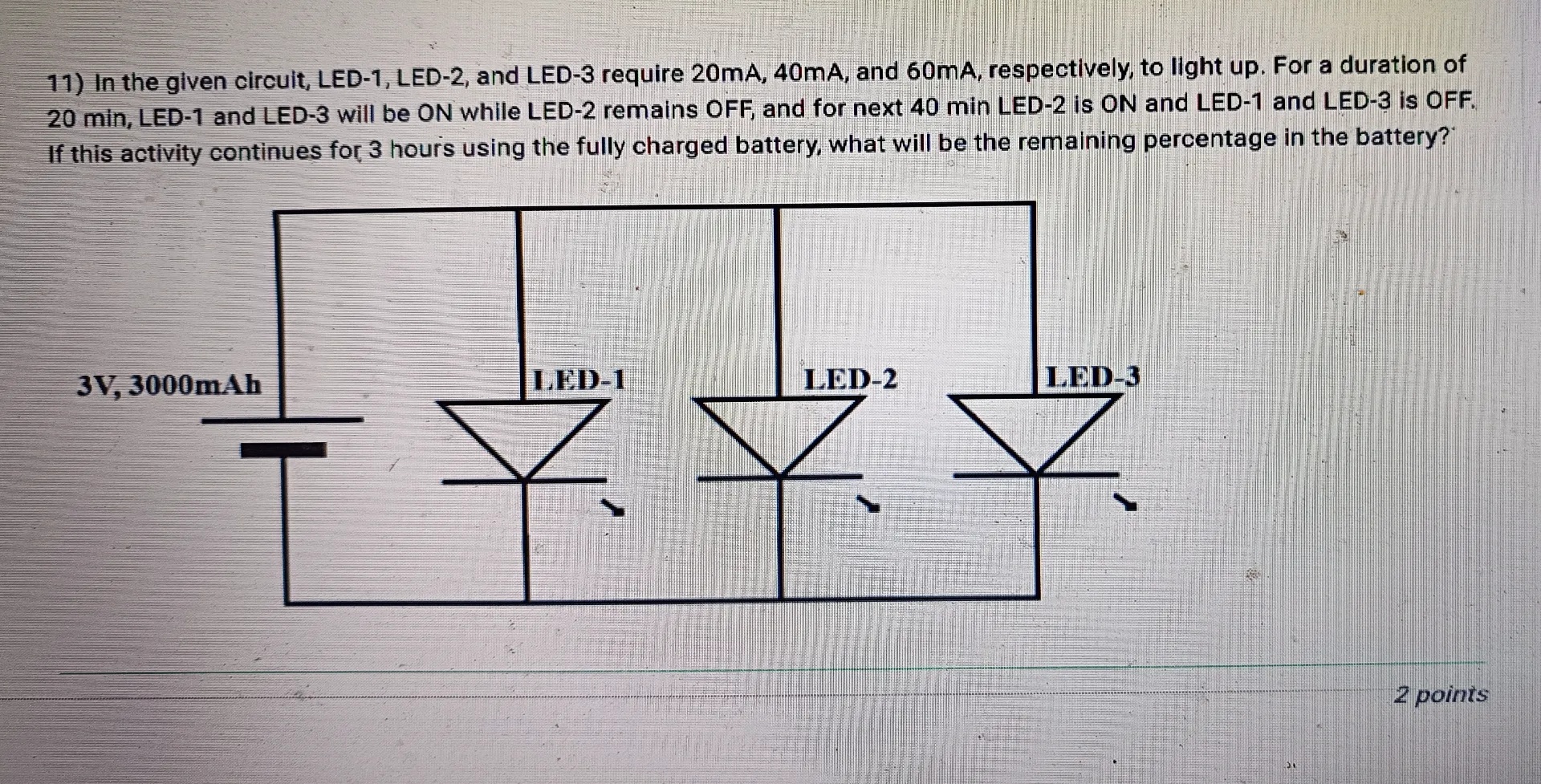 11) In the given circuit LED-1 LED-2 and