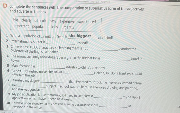 Complete the sentences with the comparative | StudyX