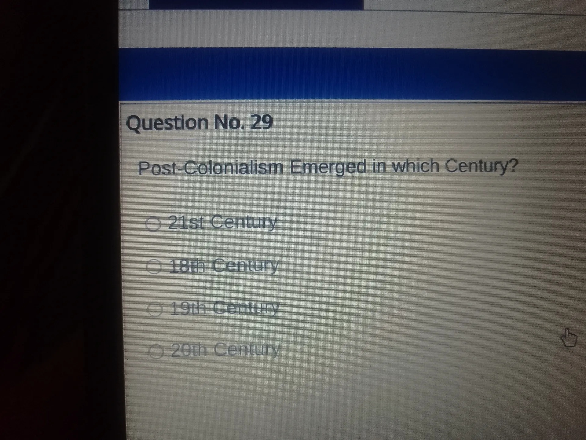 Question No 29 Post-Colonialism Emerged in | StudyX