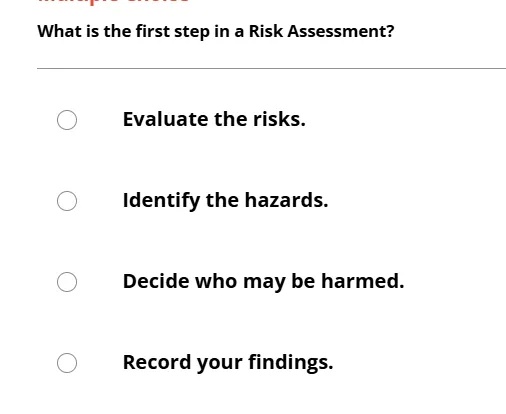 What is the first step in a Risk Assessment | StudyX