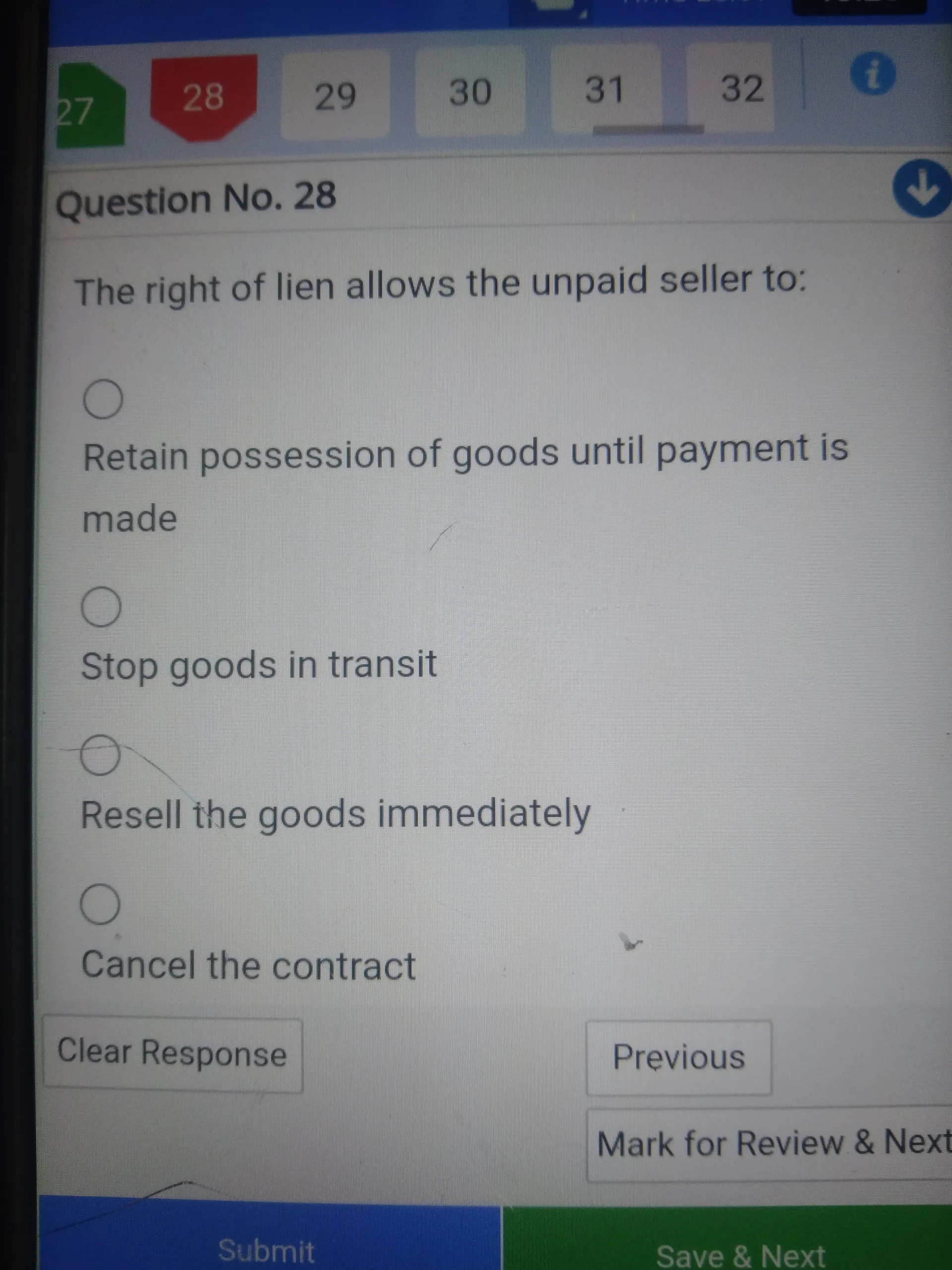 Question No 28 The right of lien allows the | StudyX
