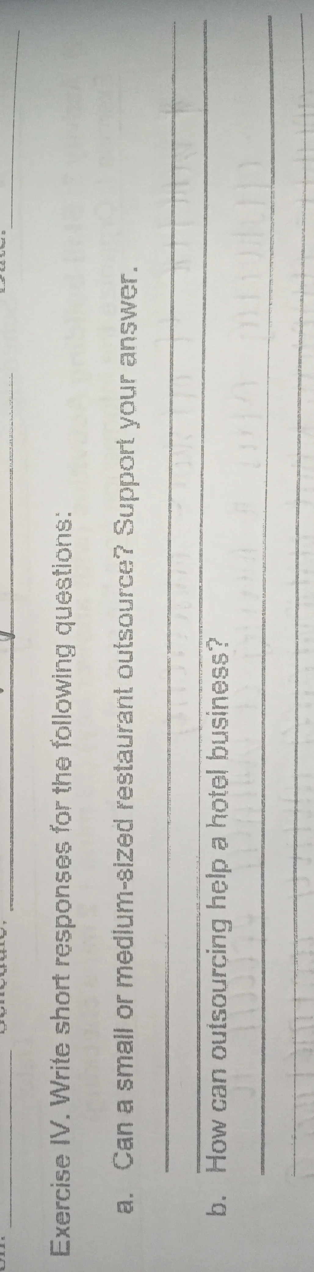 Exercise IV Write short responses for the | StudyX