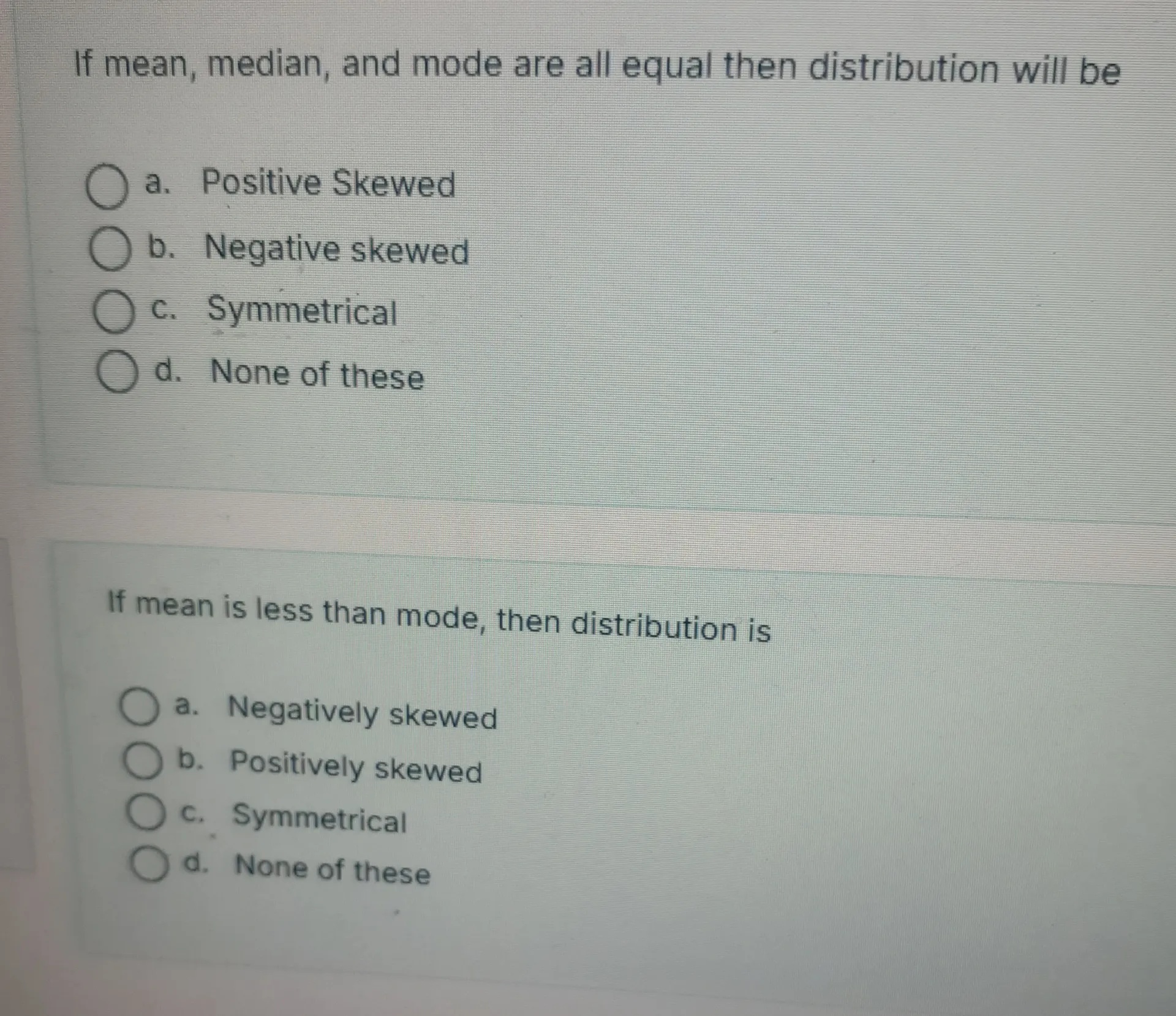 If mean median and mode are all equal then | StudyX