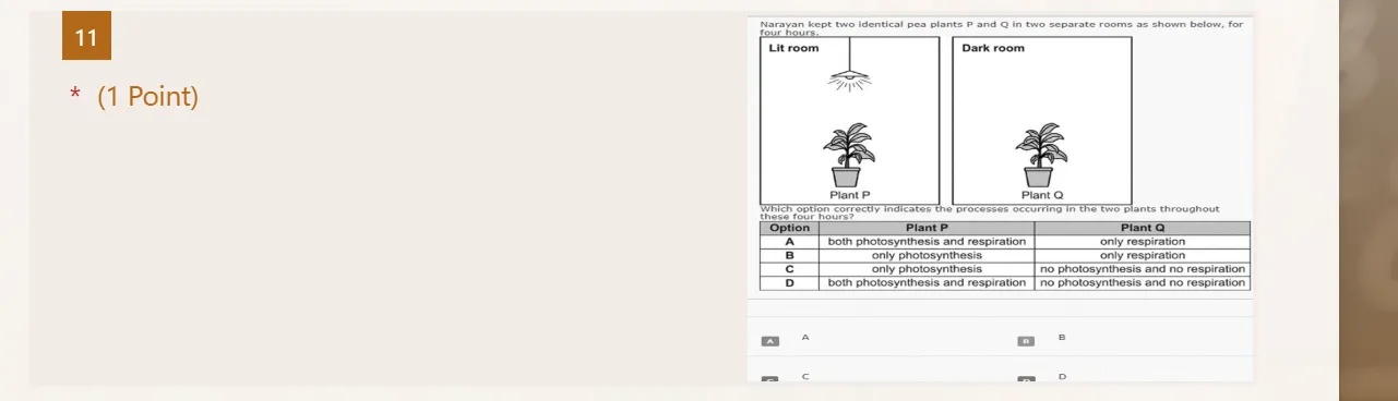 Narayan kept two identical pea plants P and | StudyX