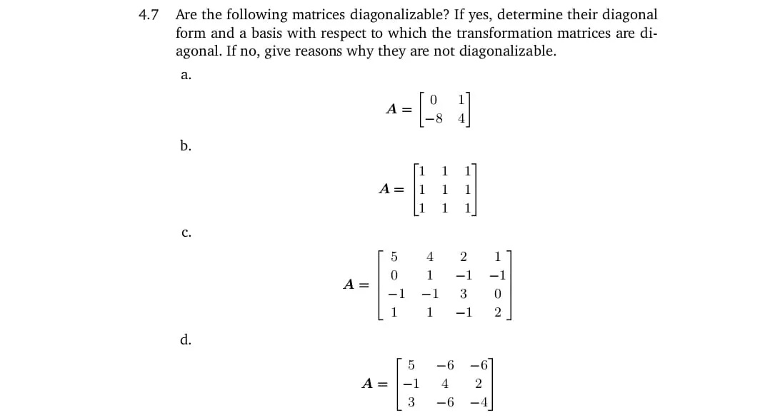 47 Are the following matrices diagonalizable | StudyX
