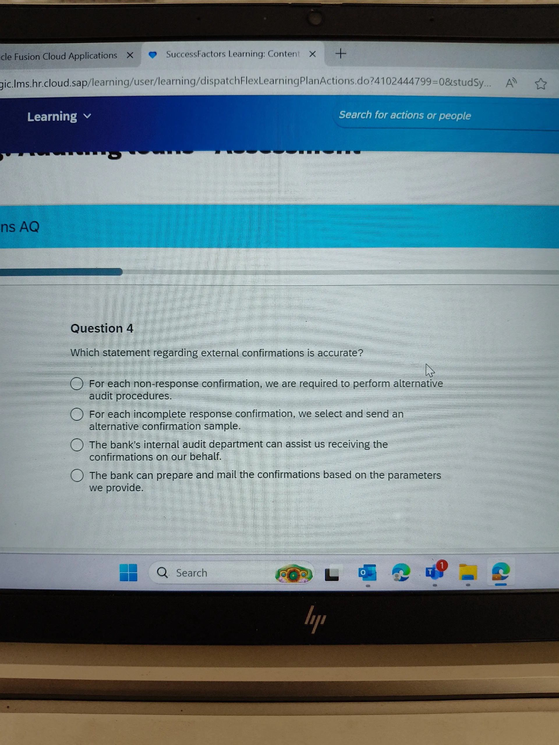 Question 4 Which statement regarding | StudyX