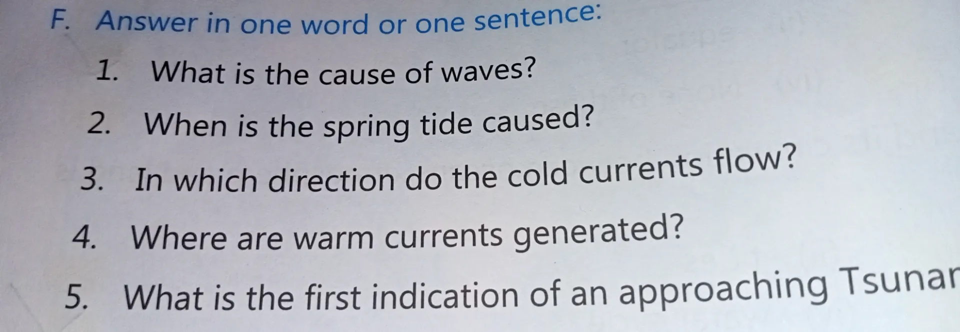 F Answer in one word or one sentence 1 What | StudyX