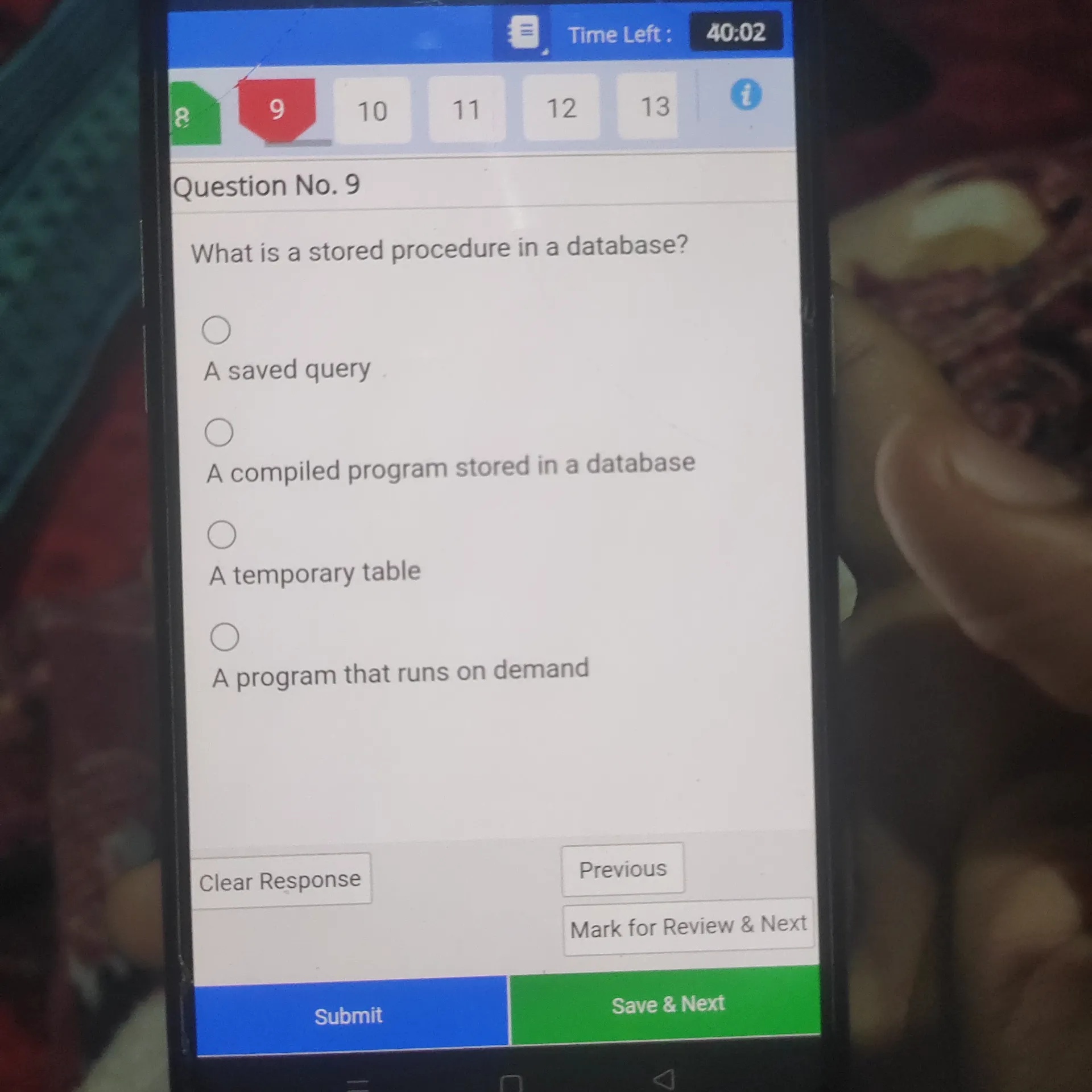 Question No 9 What is a stored procedure in | StudyX