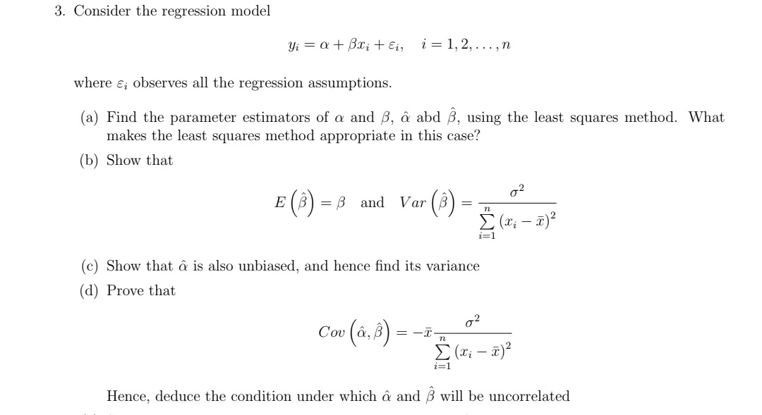 3 Consider the regression model yi = + xi | StudyX