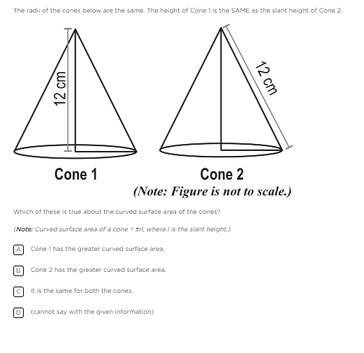The radii of the cones below are the same | StudyX