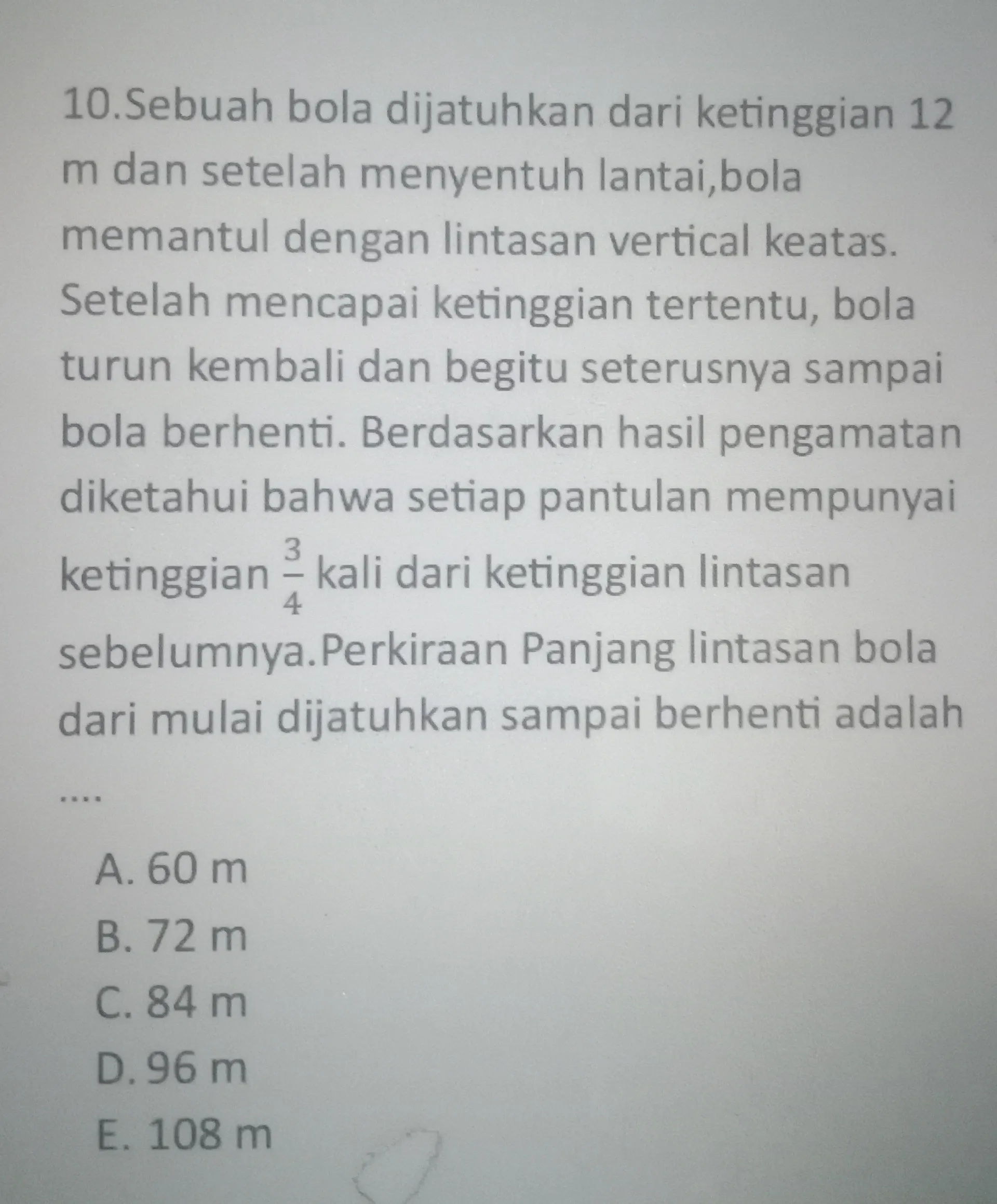 10Sebuah bola dijatuhkan dari ketinggian 12 | StudyX