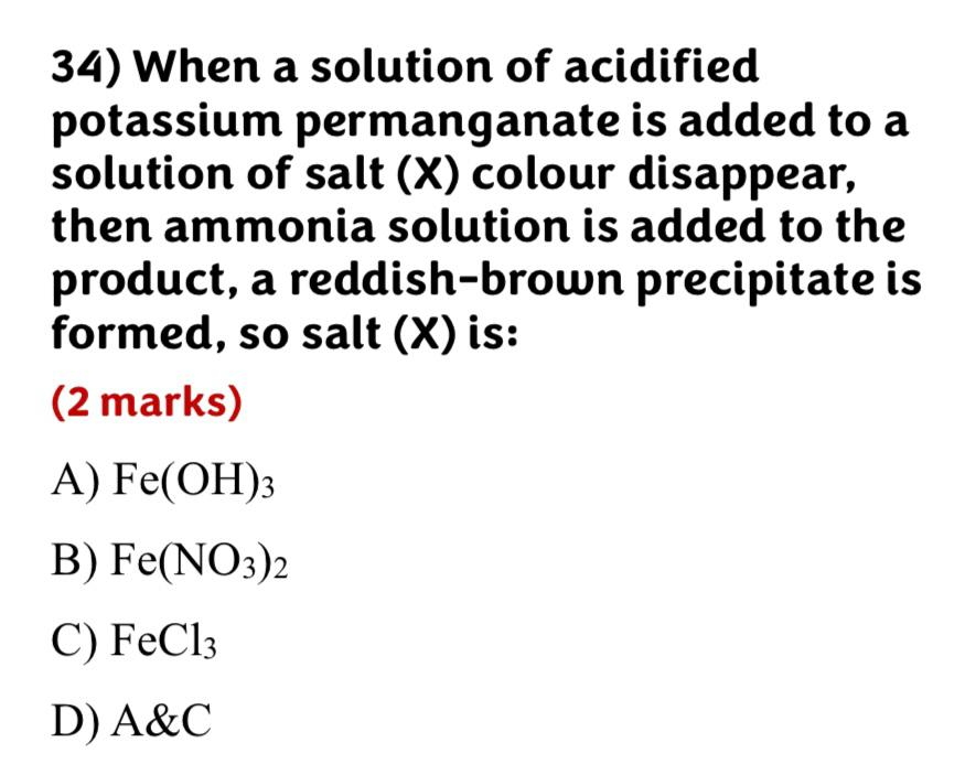 34) When a solution of acidified potassium | StudyX