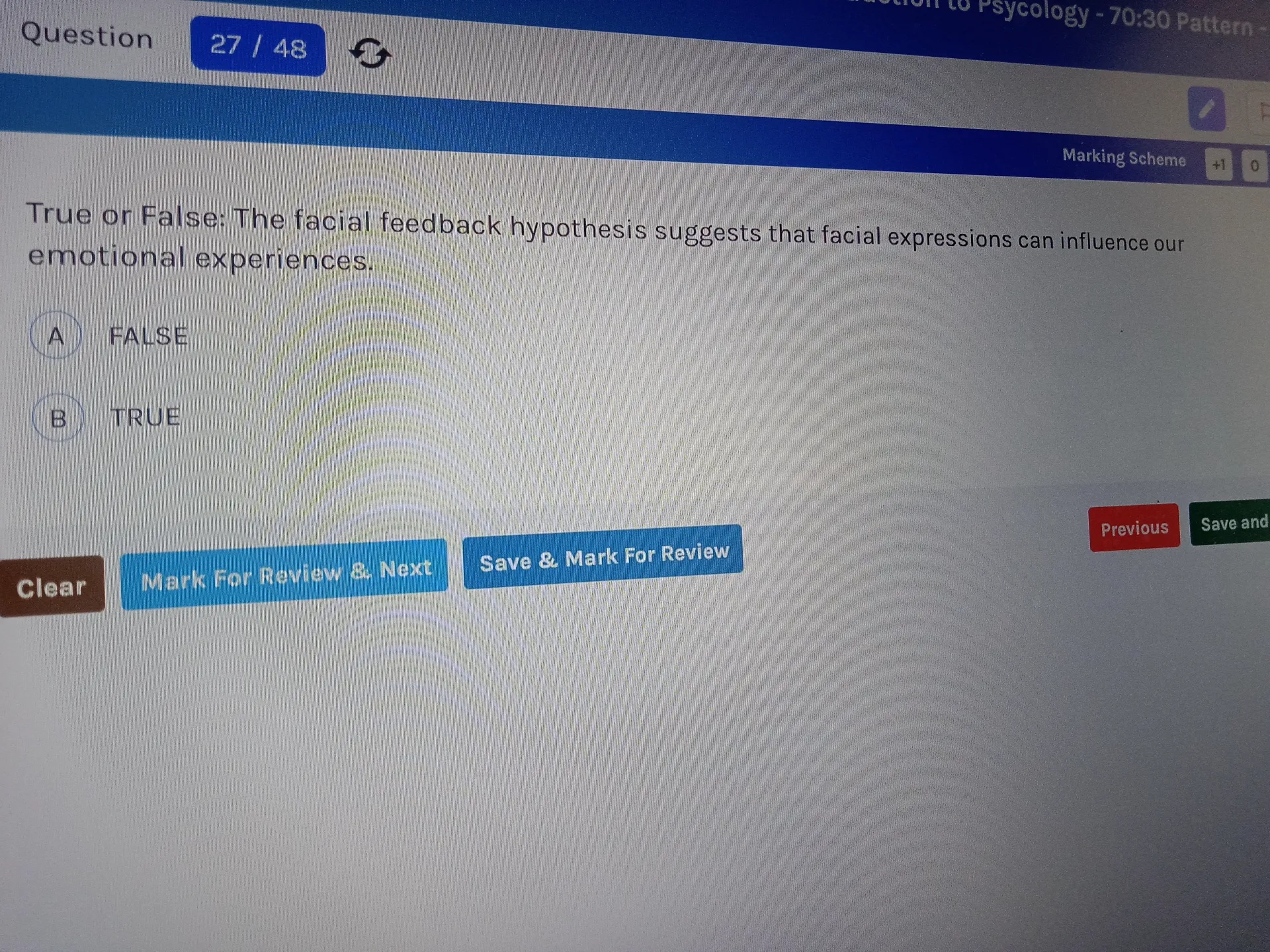 True or False The facial feedback hypothesis | StudyX