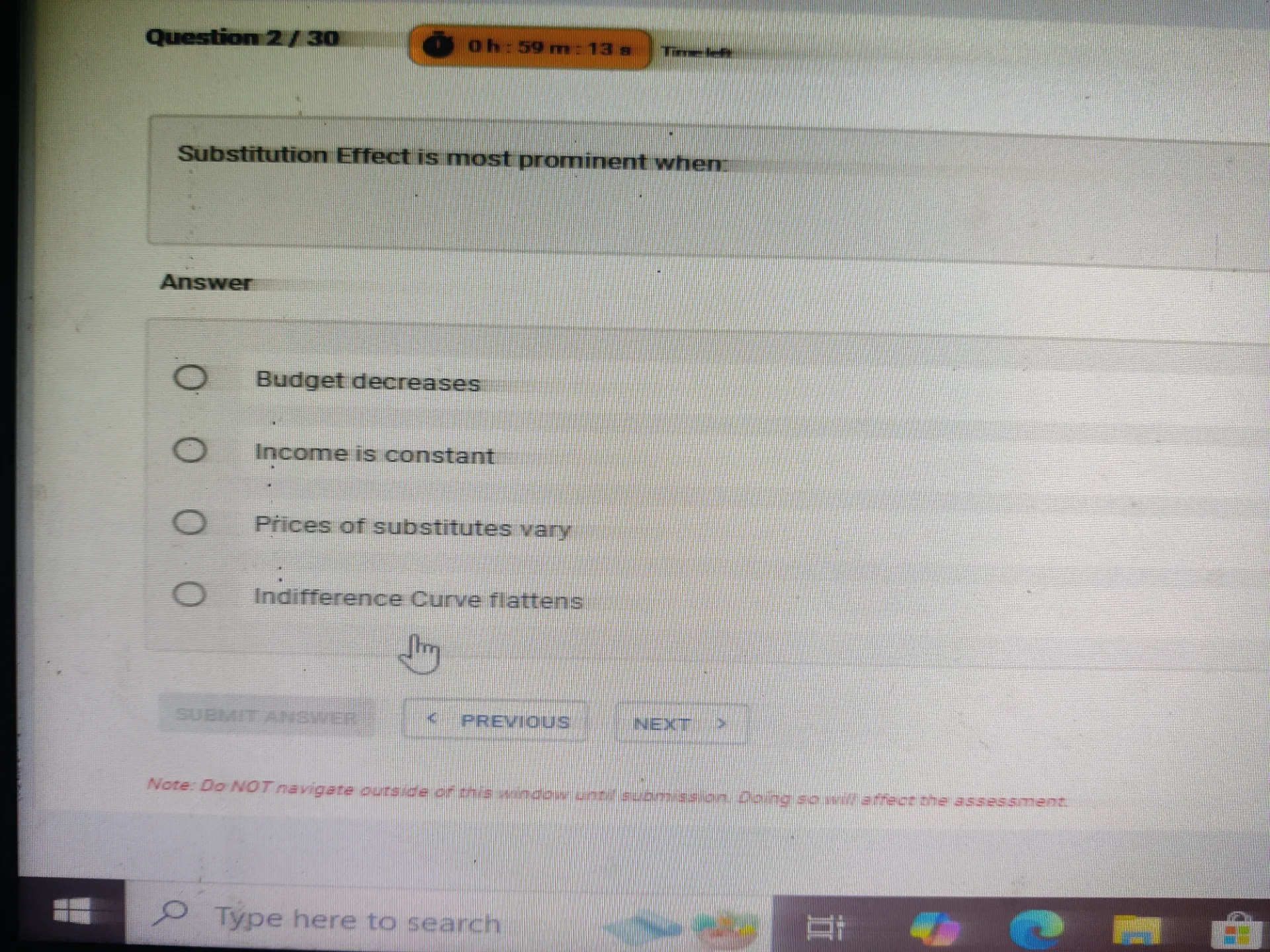 Substitution Effect is most prominent when | StudyX