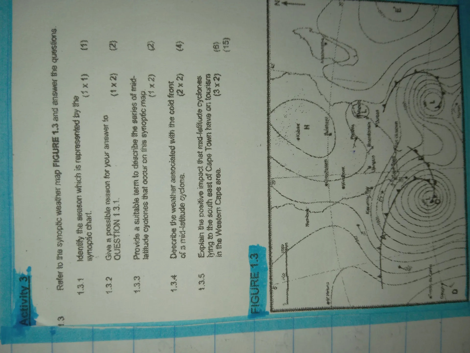Refer to the synoptic weather map FIGURE 13 | StudyX