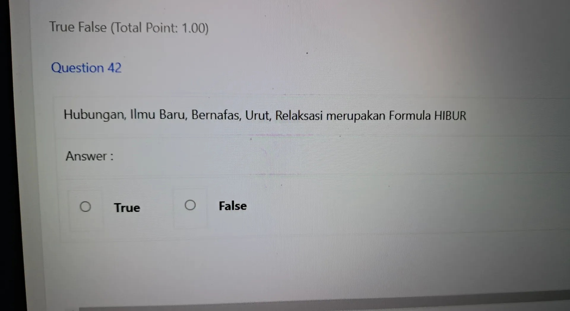 True False (Total Point 100) Question 42 | StudyX