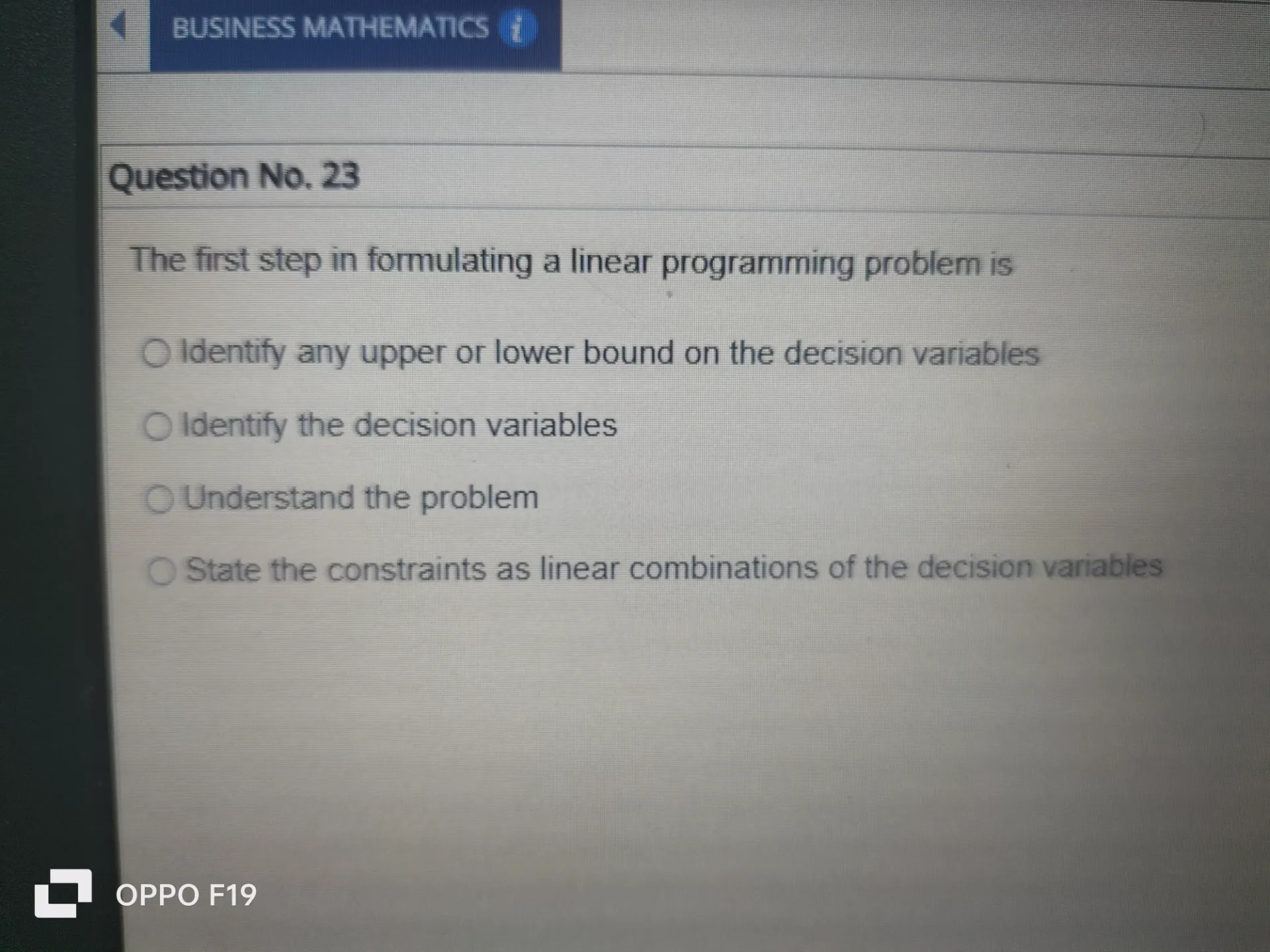 Question No 23 The first step in formulating | StudyX