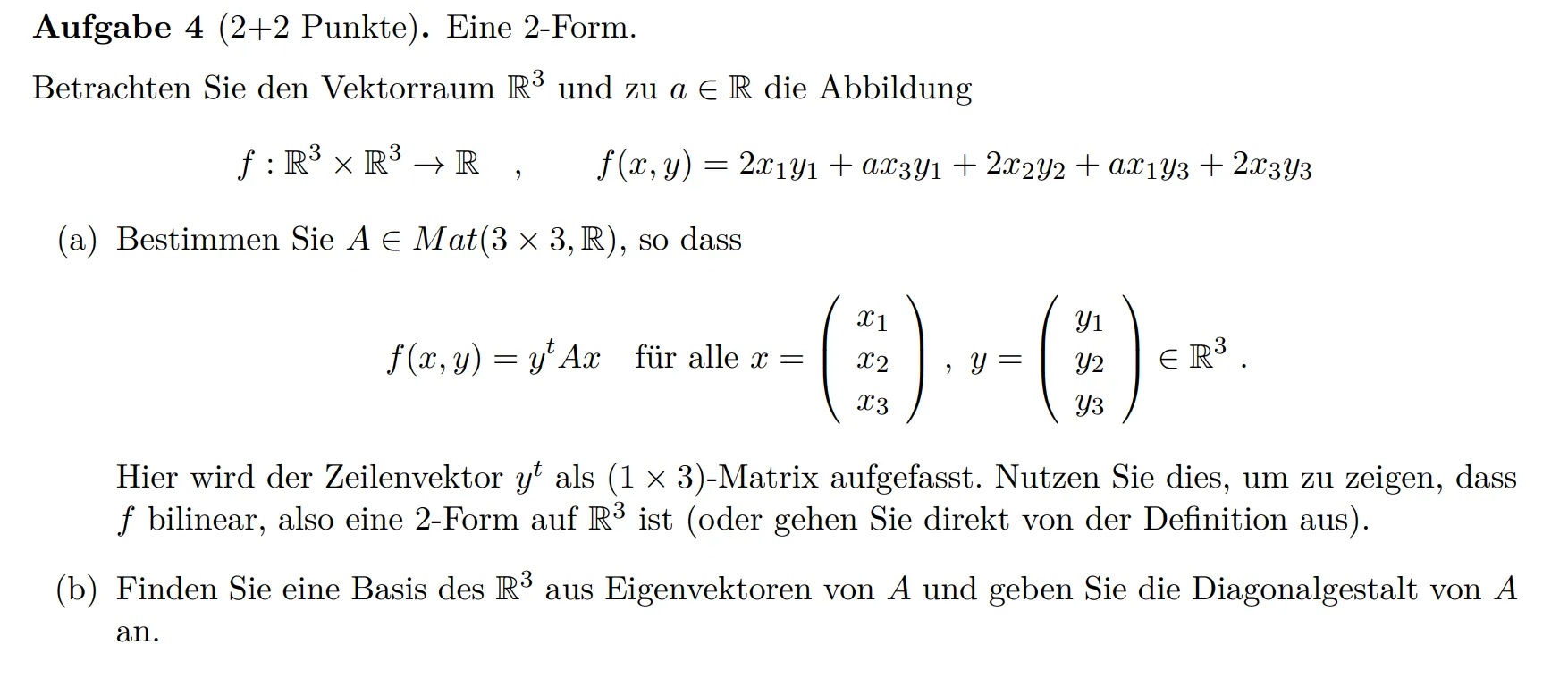 Aufgabe 4 (2+2 Punkte) Eine 2-Form | StudyX