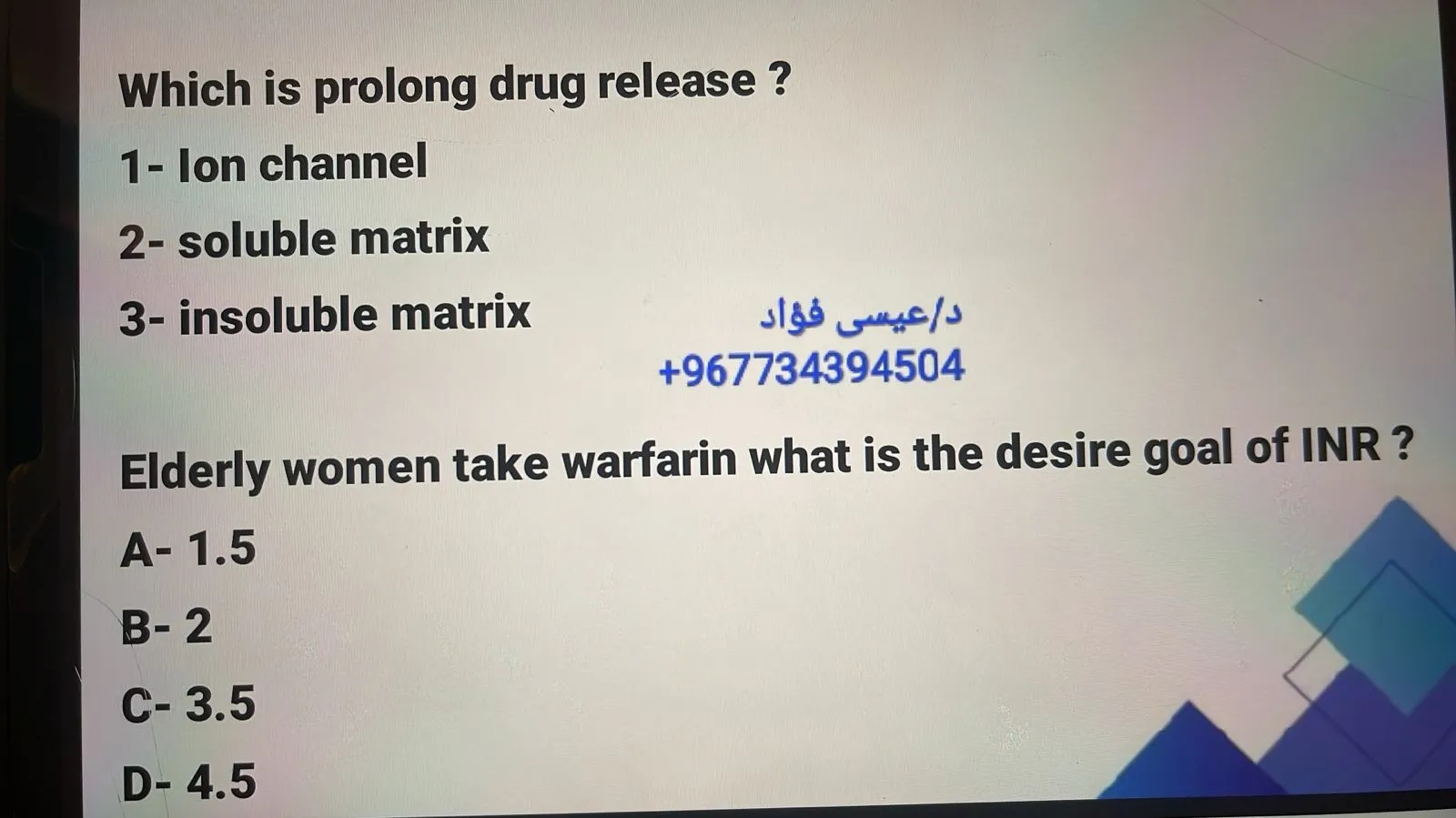 Which is prolong drug release 1- Ion | StudyX