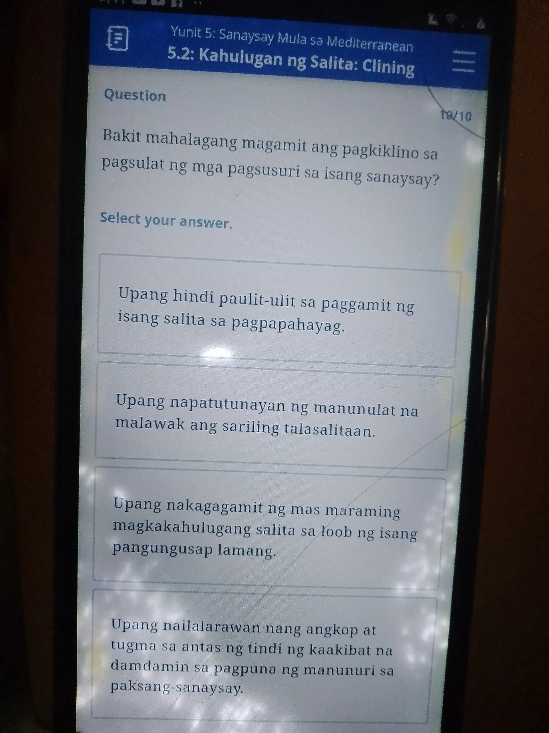 Bakit mahalagang magamit ang pagkiklino sa | StudyX